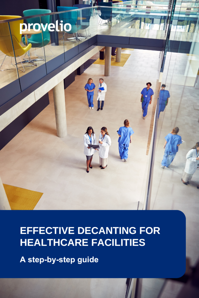 Effective Decanting for Healthcare Facilities - Provelio